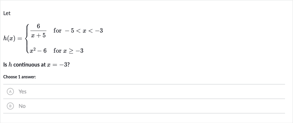 (Solved)-Let h(x)={[(6)/(x+5)," for "-5